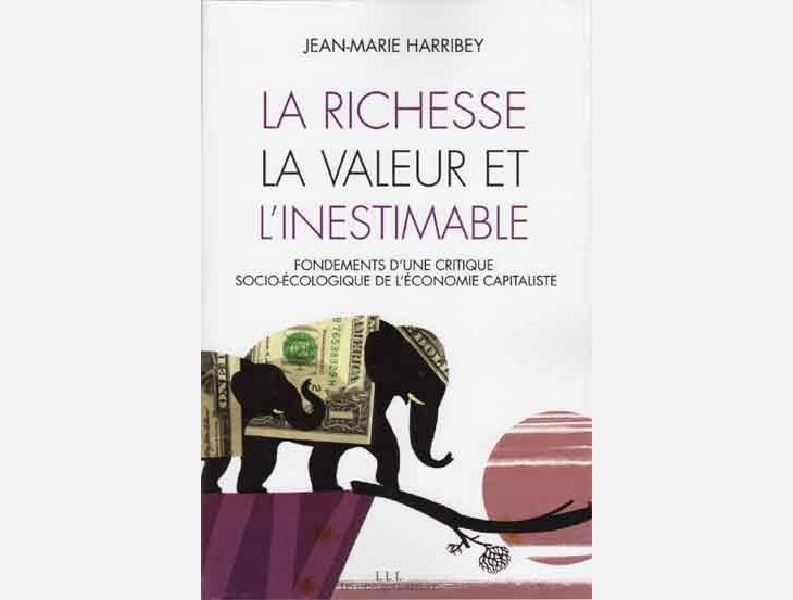 La richesse, la valeur et l’inestimable - Fondements d’une critique ...